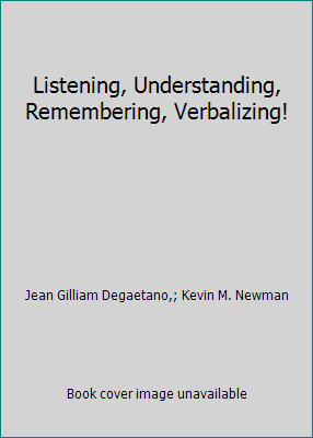 Pre-Owned Listening, Understanding, Remembering, Verbalizing ...