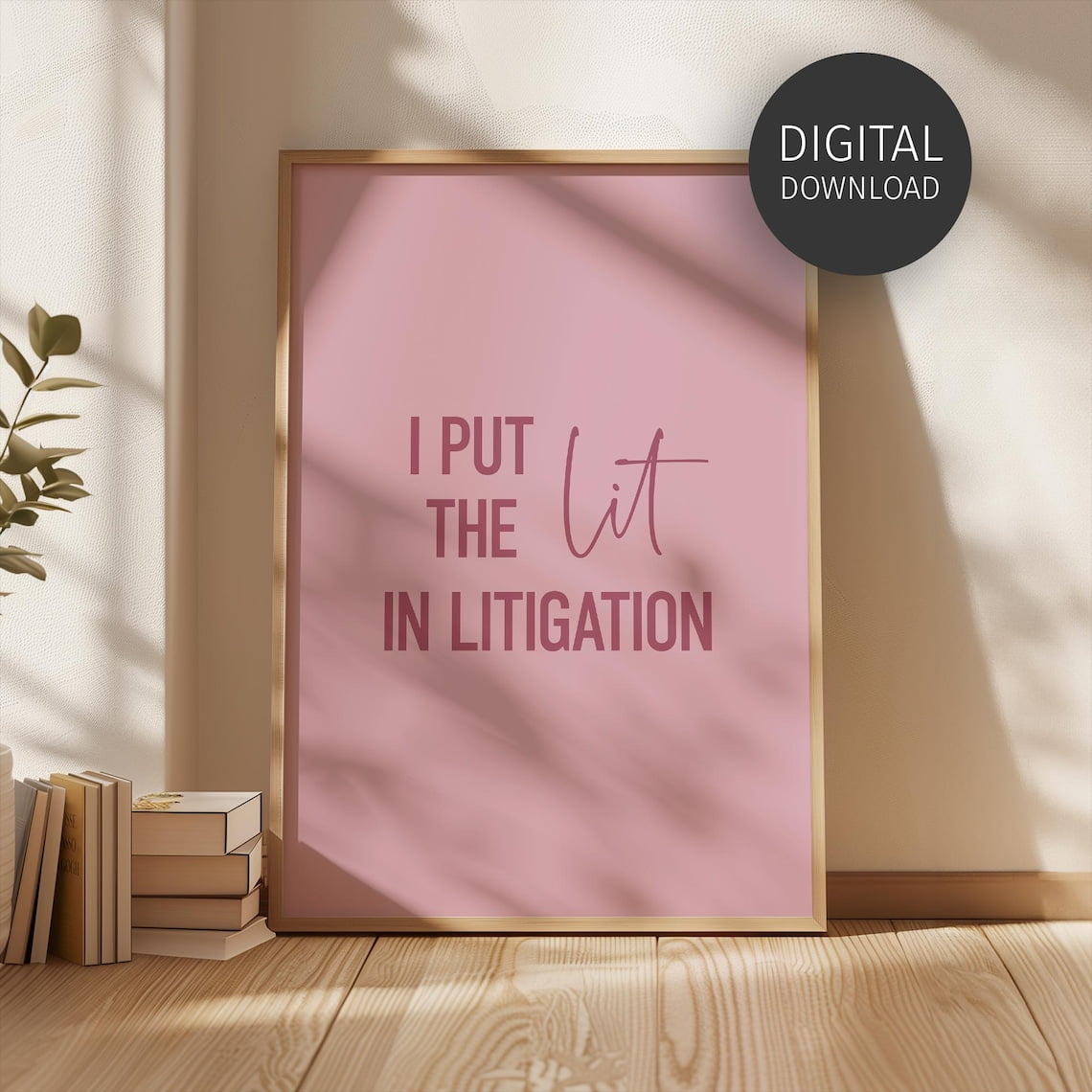 Lit In Litigation Poster For Lawyer, Pink Wall Art For Law Office Decor ...