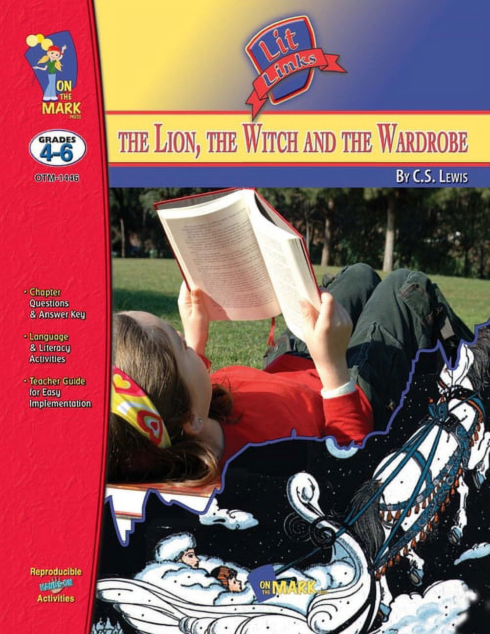 Lit Links: The Lion, the Witch & the Wardrobe Lit Link Grades 4-6 ...