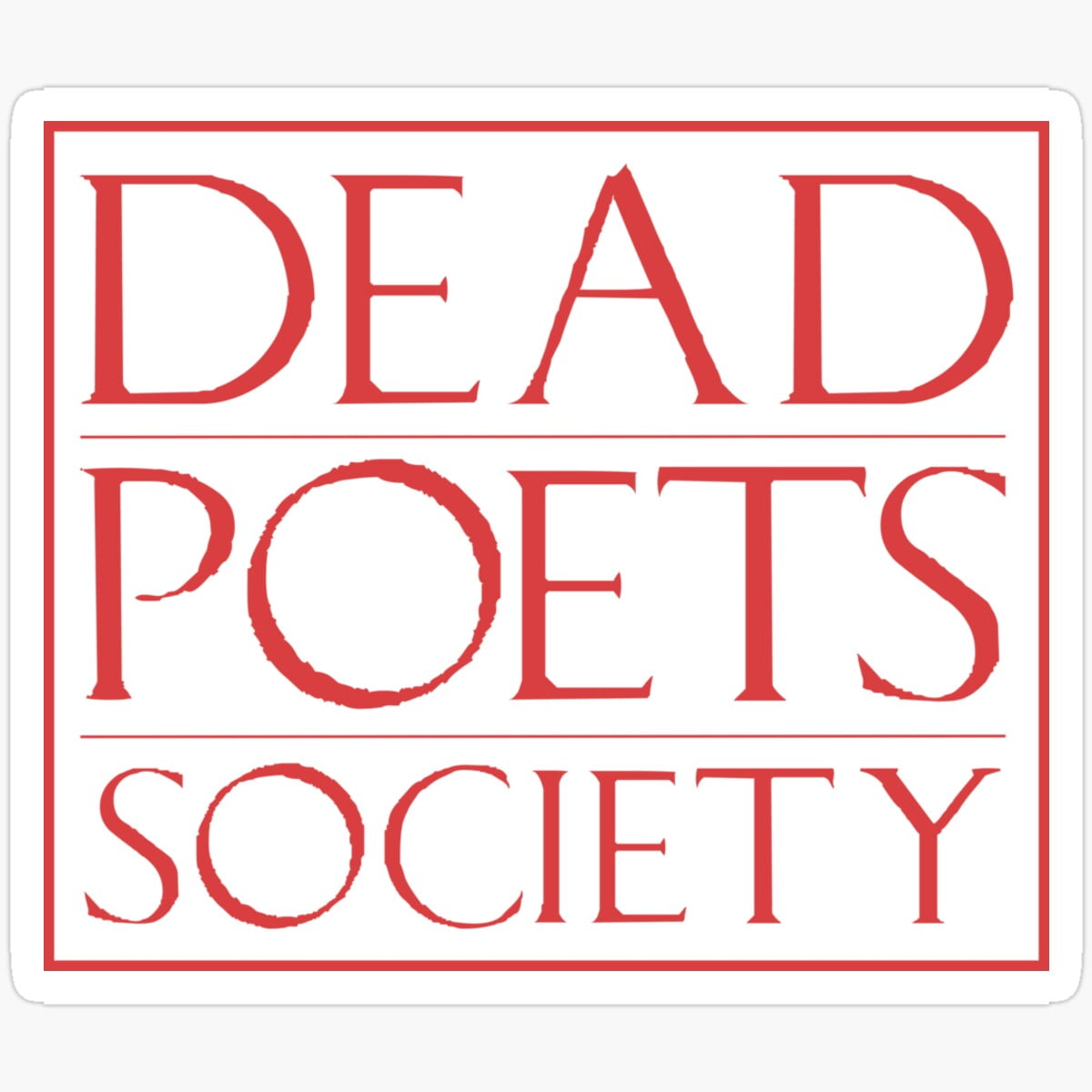 Lit Nerd :: Dead Poets Society Sticker. Gift For You - Decorate Laptops ...