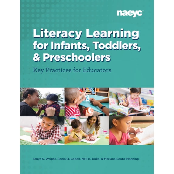 Literacy Learning for Infants, Toddlers, and Preschoolers: Key ...