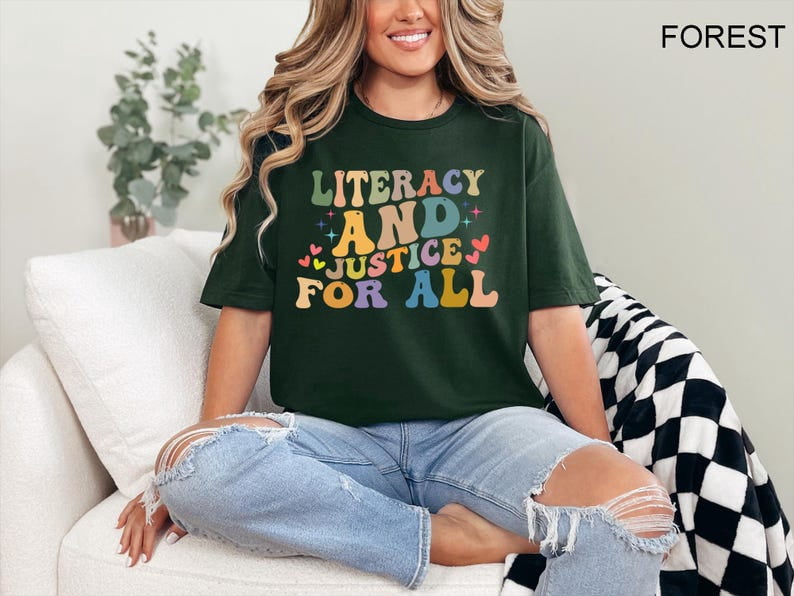 Literacy and Justice T-shirt – Reading Teacher Book Club School Tee ...
