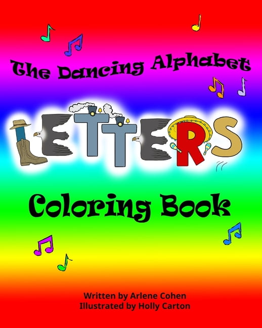 Literacy on the Move The Dancing Alphabet Letters Coloring Book ...