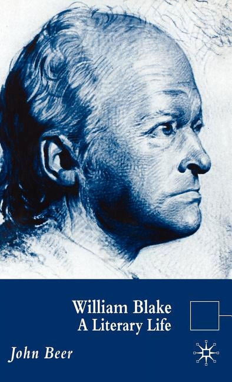 Literary Lives William Blake: A Literary Life, (Hardcover) - Walmart.com