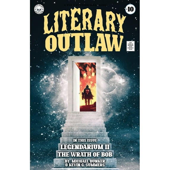 Literary Outlaw Literary Outlaw #10: The Wrath of Bob, Book 10 ...