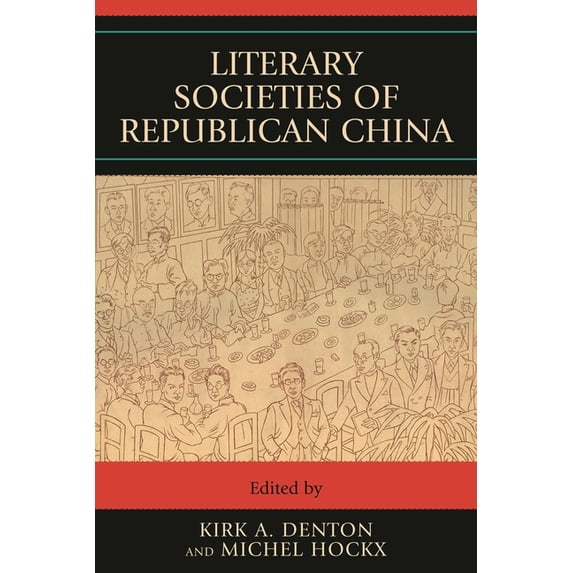 Literary Societies of Republican China, (Paperback) - Walmart.com