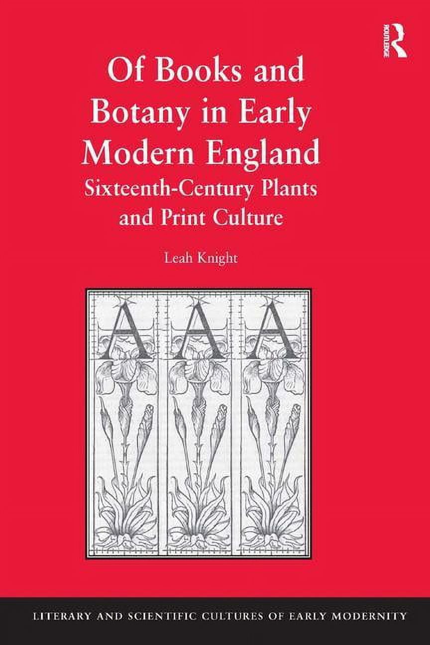 Literary and Scientific Cultures of Earl Of Books and Botany in Early ...