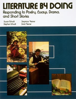 Pre-Owned Literature by Doing: Responding to Poetry, Essays, Drama, and ...