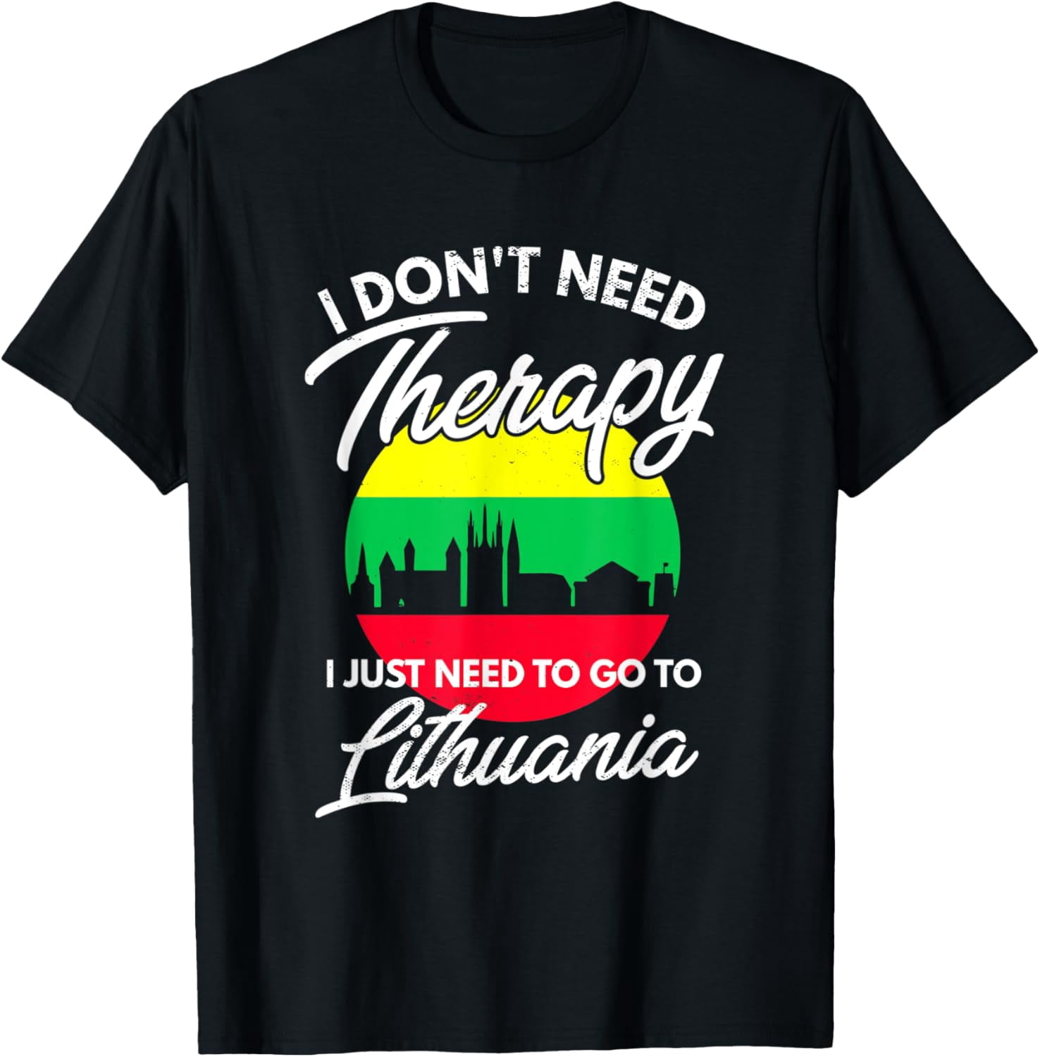 Lithuanian Flag I Lithuania Flag I Vacation I Lithuania T-Shirt ...
