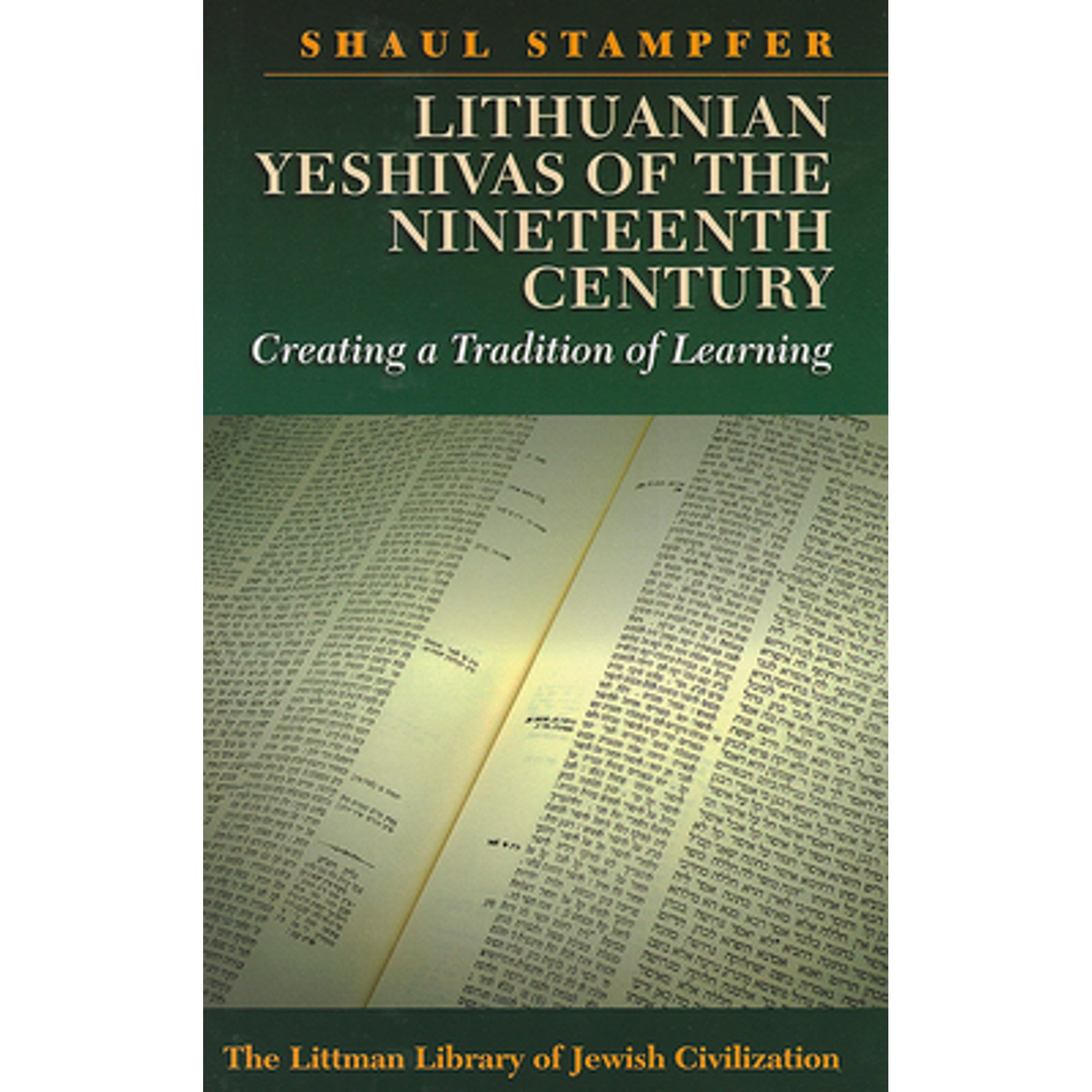 Pre-Owned Lithuanian Yeshivas of the Nineteenth Century: Creating a ...