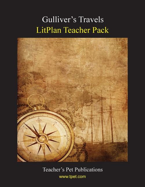 Litplan Teacher Pack : Gulliver's Travels - Walmart.com