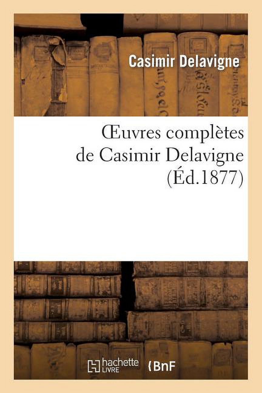 Casimir Delavigne Books - Walmart.com