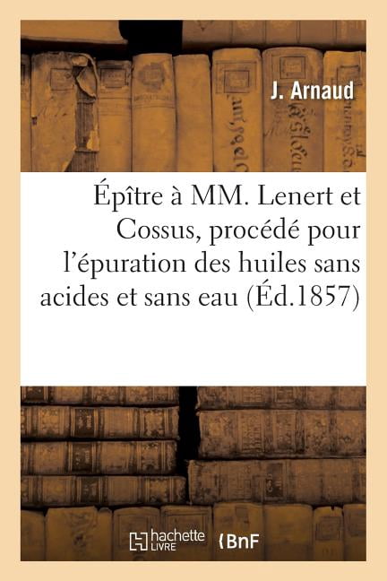Litterature: Épître À MM. Lenert Et Cossus, Au Sujet de Leur Nouveau ...