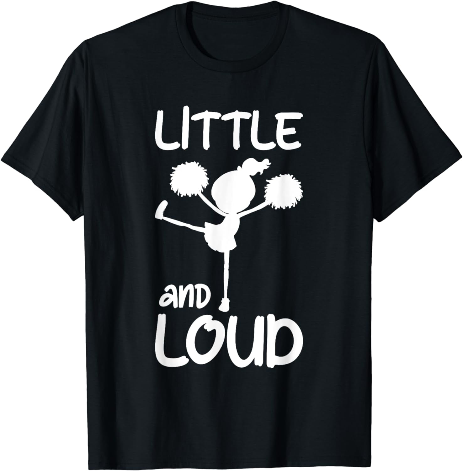 Little And Loud Cheerleading Cheer Team Cheering Cheerleader T-Shirt ...