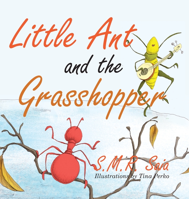 Little Ant Books: Little Ant and the Grasshopper: Choose a Job You Love ...