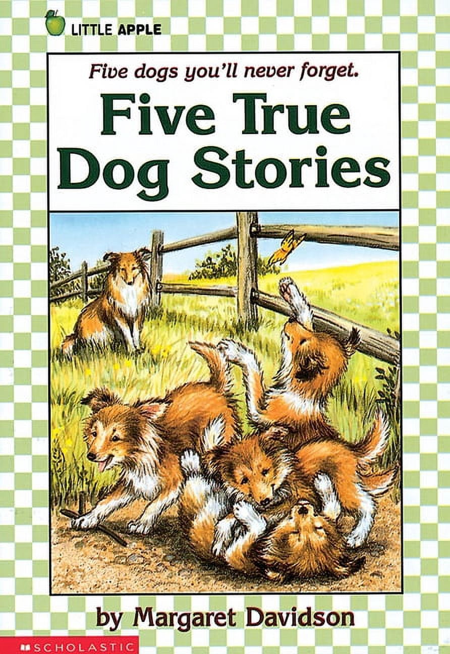 Little Apple Five True Dog Stories, (Paperback) - Walmart.com