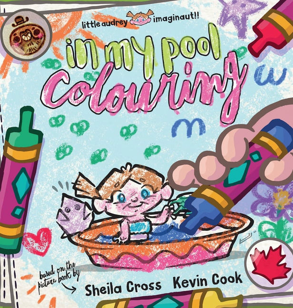 Little Audrey Imaginaut In My Pool - Colouring, (Hardcover) - Walmart.com