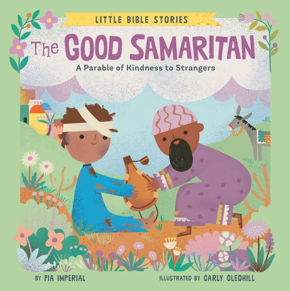 Little Bible Stories: The Good Samaritan : A Parable of Kindness to ...