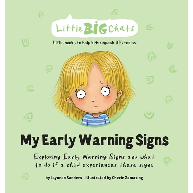 Little Big Chats: My Early Warning Signs: Exploring Early Warning Signs ...