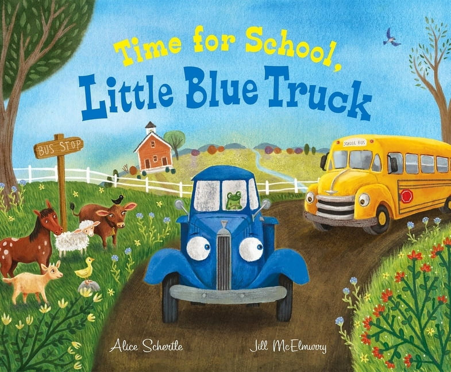 Little Blue Truck: Time for School, Little Blue Truck : A Back to ...