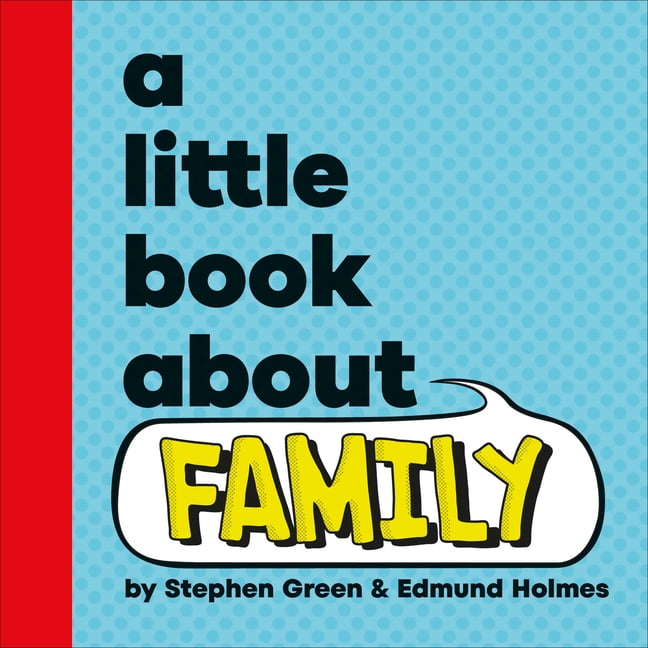 Little Book A Little Book about Family, (Board Book) - Walmart.com