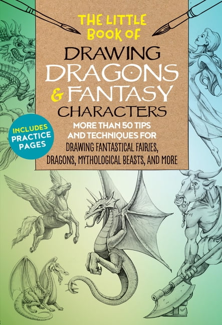 Little Book of ... The Little Book of Drawing Dragons & Fantasy ...