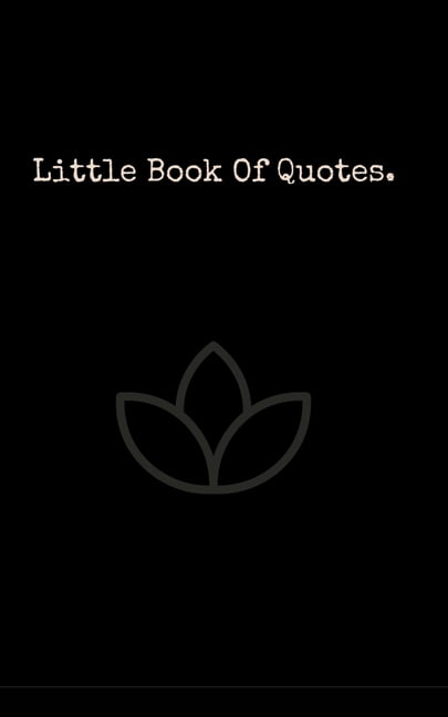 Little Book Of Quotes: The best quotes from the worlds most influential ...