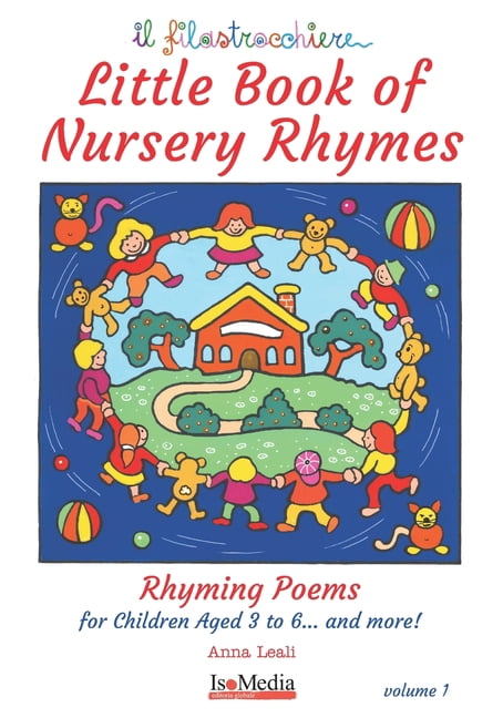 Little Book of Nursery Rhymes: Rhyming Poems for Children Age 3 to 6 ...