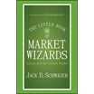 Market Wizards, Updated: Interviews with Top Traders, (Paperback ...