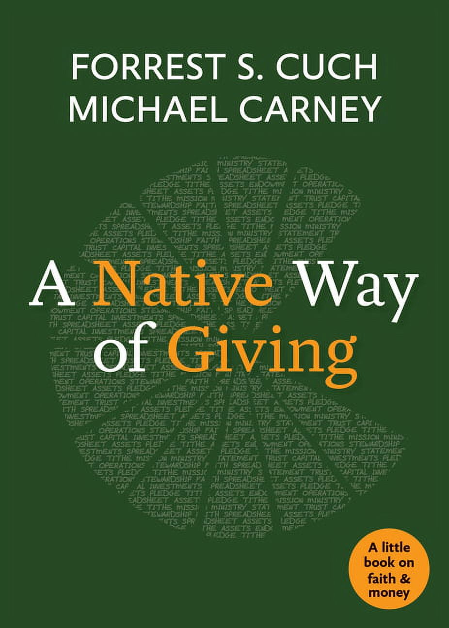 Little Books on Faith and Money A Native Way of Giving, (Paperback ...