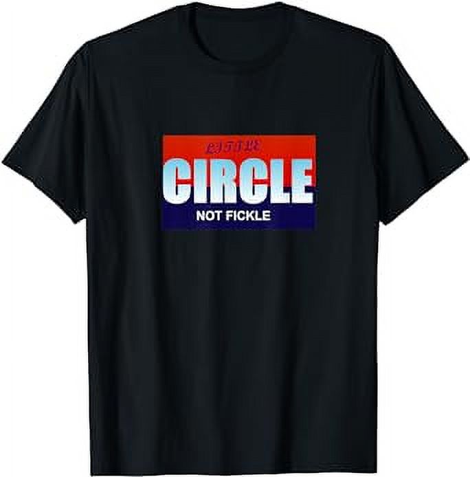 Little Circle Not Fickle Design T-Shirt - Walmart.com