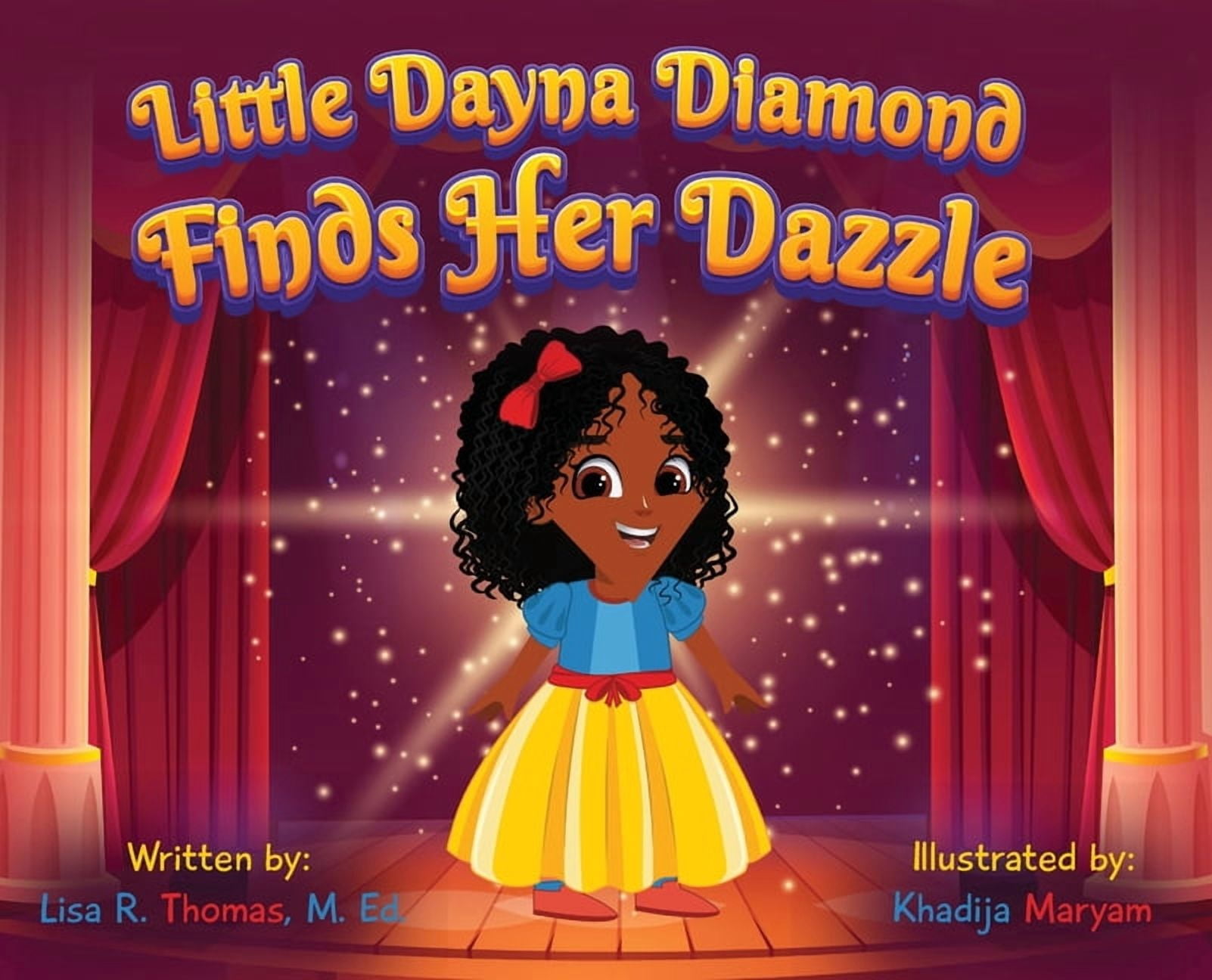 Little Dayna Diamond Finds Her Dazzle, (Hardcover) - Walmart.com