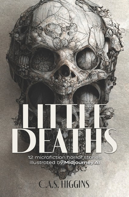 Little Deaths: 12 microfiction horror stories illustrated by Midjourney ...