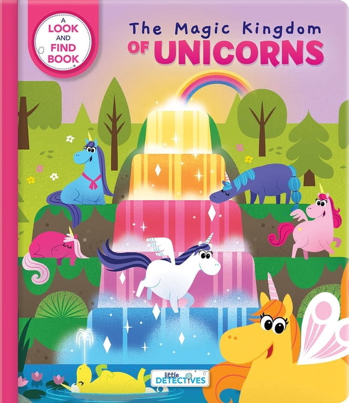 Little Detectives Little Detectives: The Magic Kingdom of Unicorns ...