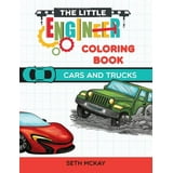 Little Engineer Coloring Book The Little Engineer Coloring Book - Cars ...