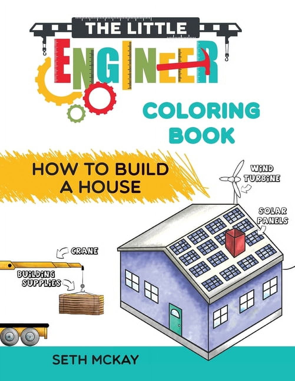 Little Engineer Coloring Book The Little Engineer Coloring Book - How ...