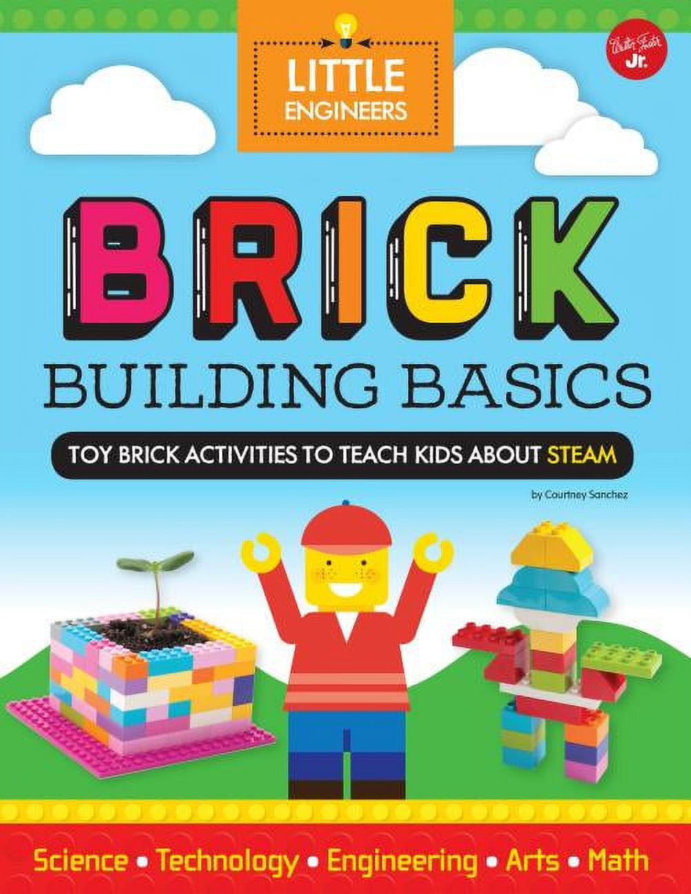 Little Engineers: Brick Building Basics : Toy Brick Activities to Teach ...