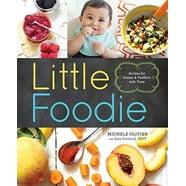 Real Food Kids Will Love : Over 100 Simple and Delicious Recipes for ...