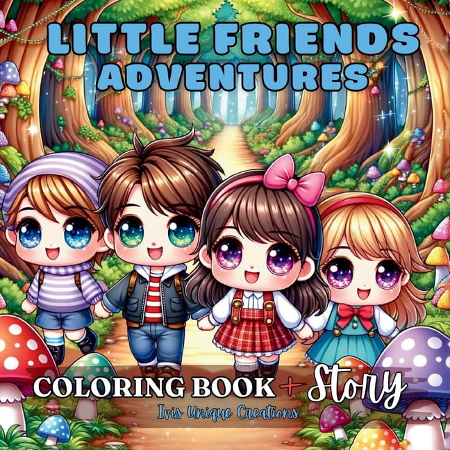 Little Friends Adventures, Coloring Book + Story, (Paperback) - Walmart.com
