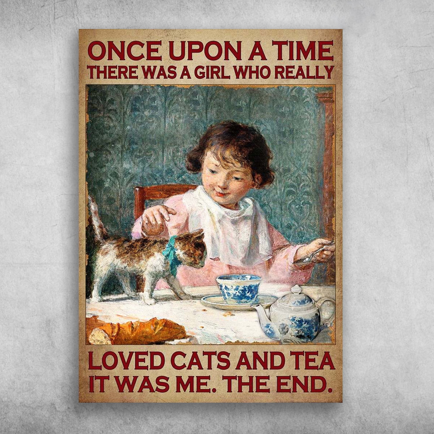 Little Girl, Cat And Tea - Once Upon A Time, There Was A Girl, Who ...