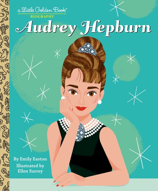 Little Golden Book Biographies Audrey Hepburn: A Little Golden Book ...