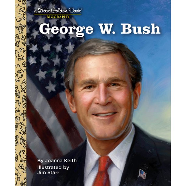 Little Golden Book: George W. Bush: A Little Golden Book Biography ...