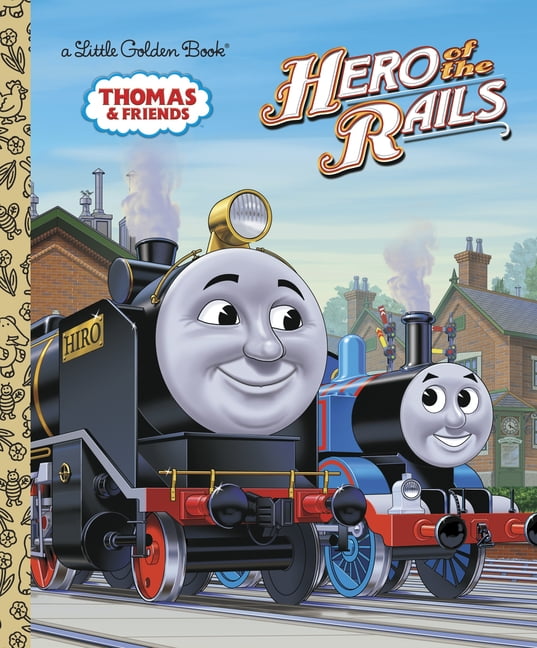 Little Golden Book Hero of the Rails (Thomas & Friends), (Hardcover ...