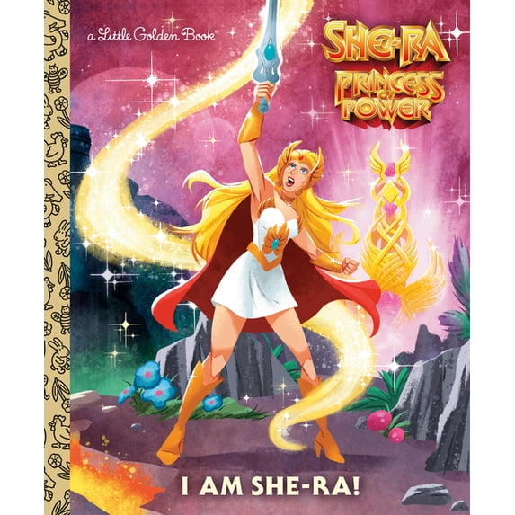Little Golden Book I Am She-Ra! (Masters of the Universe), (Hardcover ...