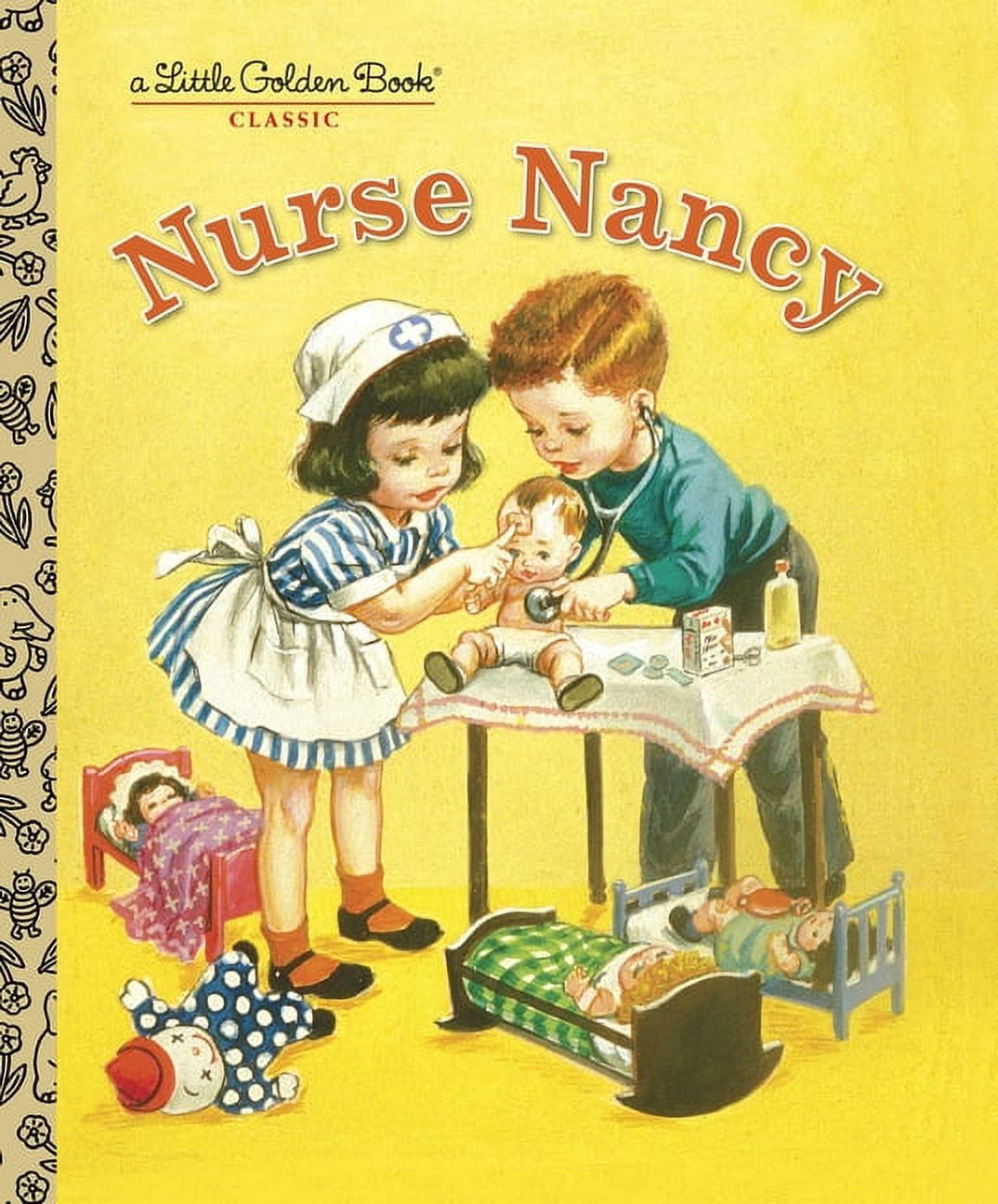Little Golden Book Nurse Nancy, (Hardcover) - Walmart.com