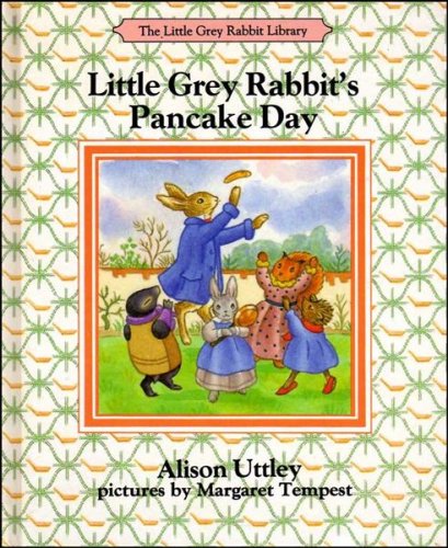 Pre-Owned Little Grey Rabbit's Pancake Day (The Little Grey Rabbit ...
