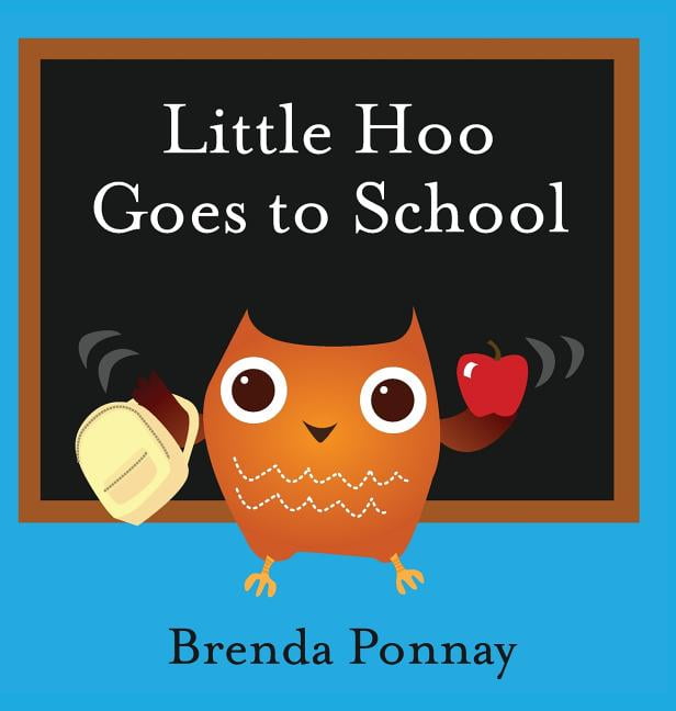 Little Hoo Goes to School (Hardcover) - Walmart.com