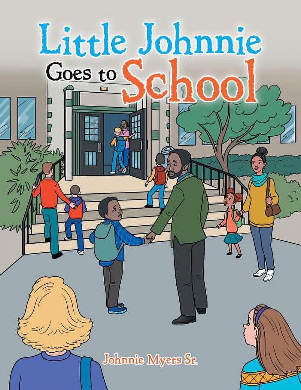 Little Johnnie Goes to School, (Paperback) - Walmart.com