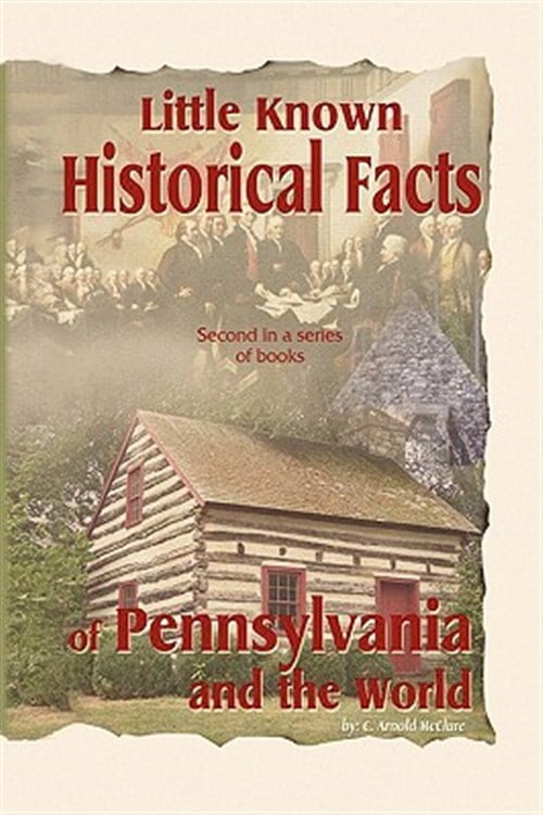 Pre-Owned Little Known Historical Facts of Pennsylvania and the World ...