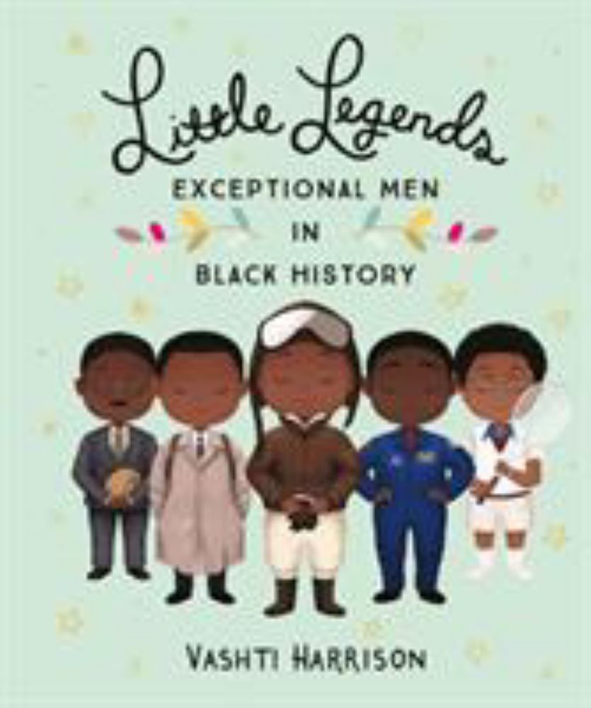 Little Legends: Exceptional Men in Black History - Illustrated ...